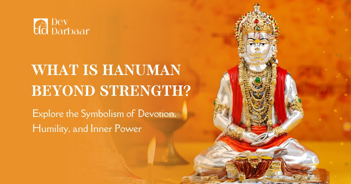 Hanuman Beyond Strength: Wisdom, Devotion, and Life Lessons – DevDarbaar